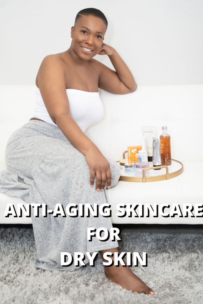 Anti Aging For Dry Skin | BEAUTY | SKINCARE | iamKeliB